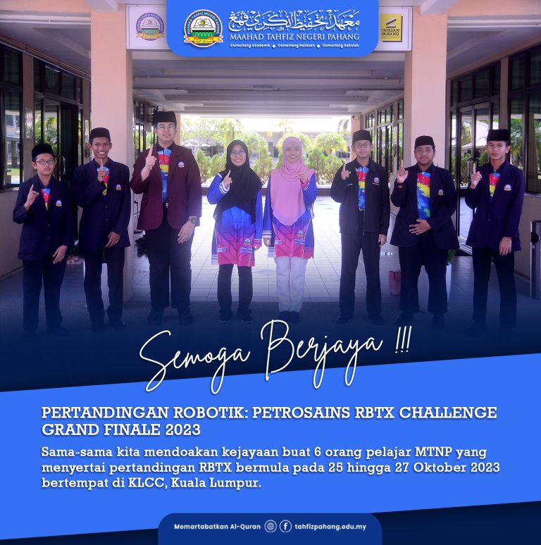 Pertandingan Robotik: RBTX Grand Finale 2023 - Maahad Tahfiz Negeri Pahang