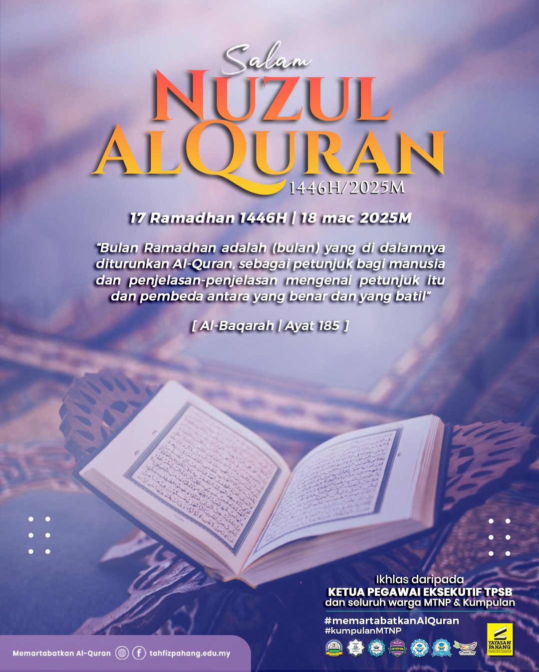 Salam Nuzul Al-Quran 1446H/2025M - Maahad Tahfiz Negeri Pahang