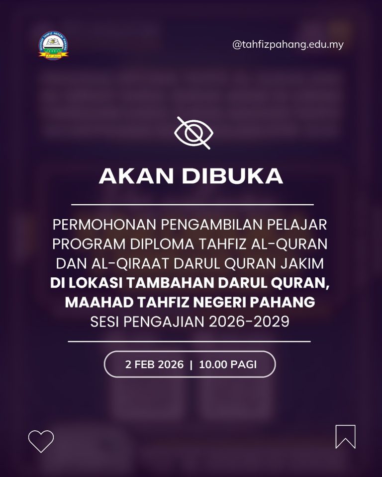 Pengambilan Diploma Tahfiz - Maahad Tahfiz Negeri Pahang